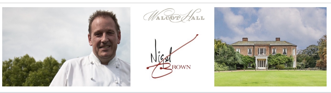 Walcot Hall Dining With Nigel Brown - Nigel Brown Chef